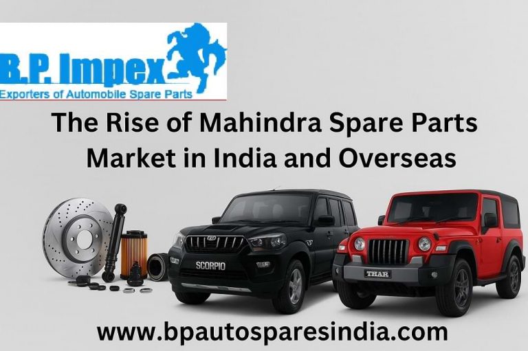 The Rise of Mahindra Spare Parts Market in India and Overseas - BP Auto ...